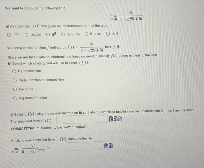 Solved We want to compute the following limit a) As t | Chegg.com