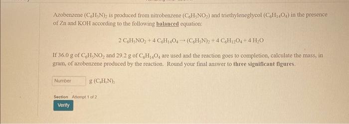 Solved Azobenzene (C6H5 N)2 is produced from nitrobenzene | Chegg.com