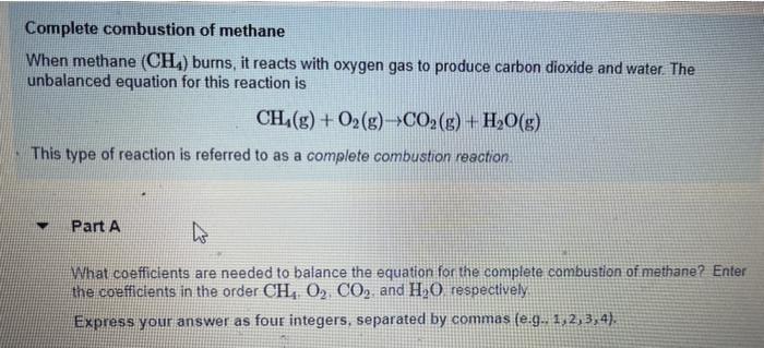 Solved Complete combustion of methane When methane (CH) | Chegg.com