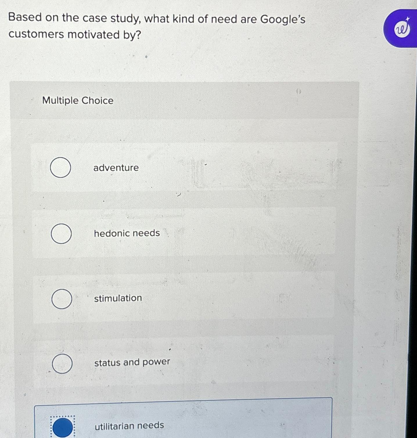 Solved Based on the case study, what kind of need are | Chegg.com
