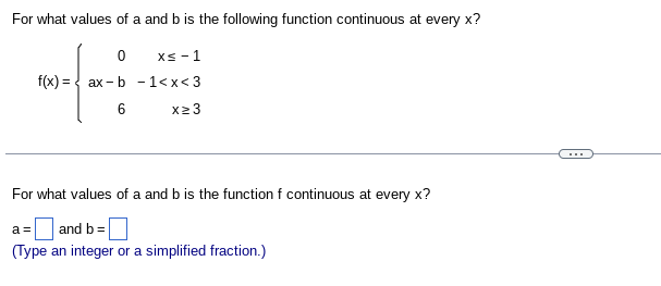 Solved For what values of a and b ﻿is the following function | Chegg.com