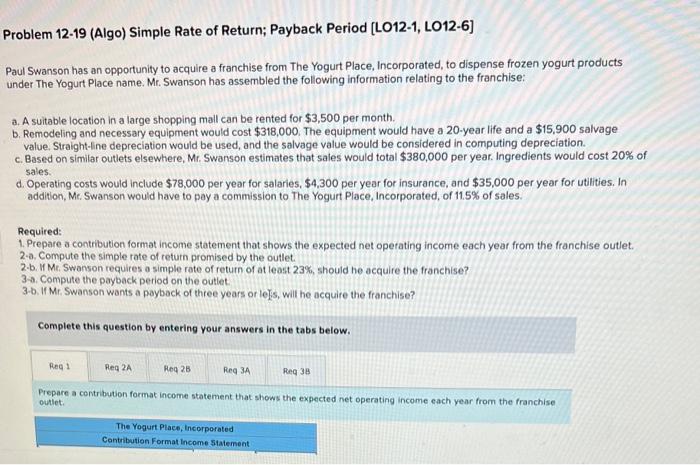 Solved Problem 12-19 (Algo) Simple Rate of Return; Payback | Chegg.com