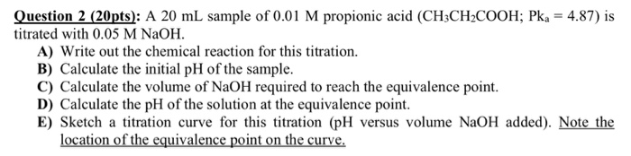 Solved Question 2 (20pts): A 20 mL sample of 0.01 M | Chegg.com
