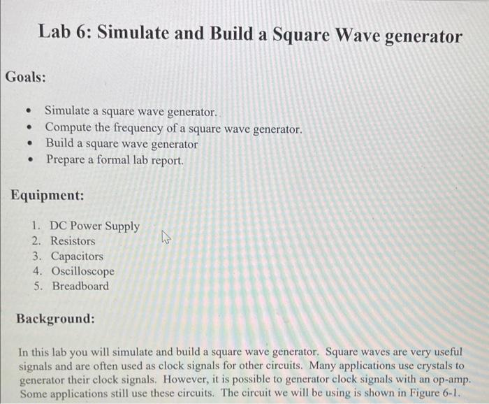 Solved Lab 6: Simulate and Build a Square Wave generator | Chegg.com