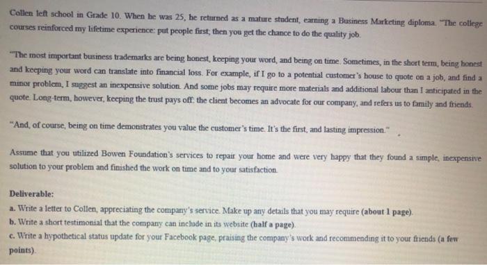 Solved Collen Bowen and his brother Cory started in the | Chegg.com