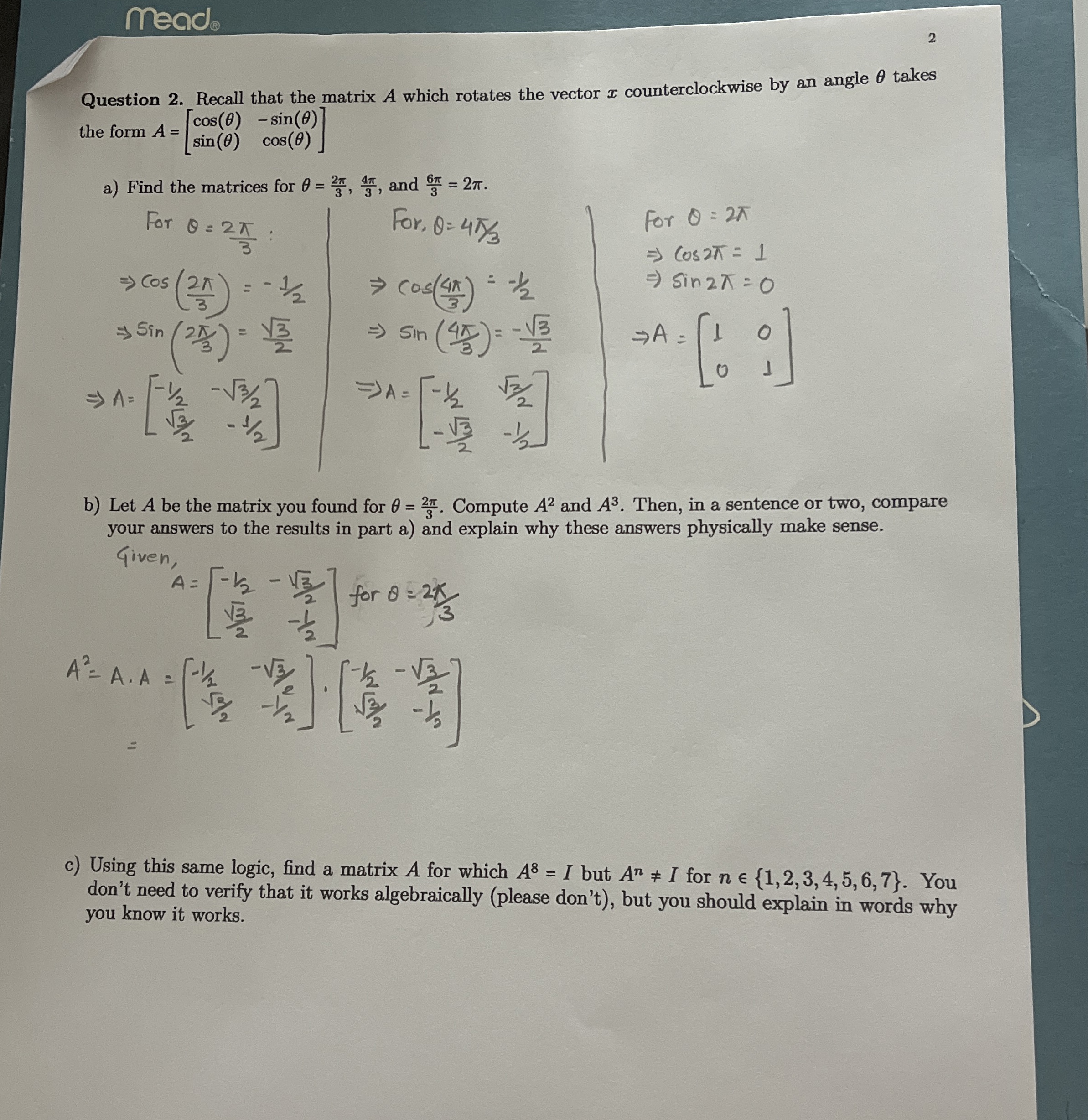 Solved mead.2Question 2. ﻿Recall that the matrix A which | Chegg.com