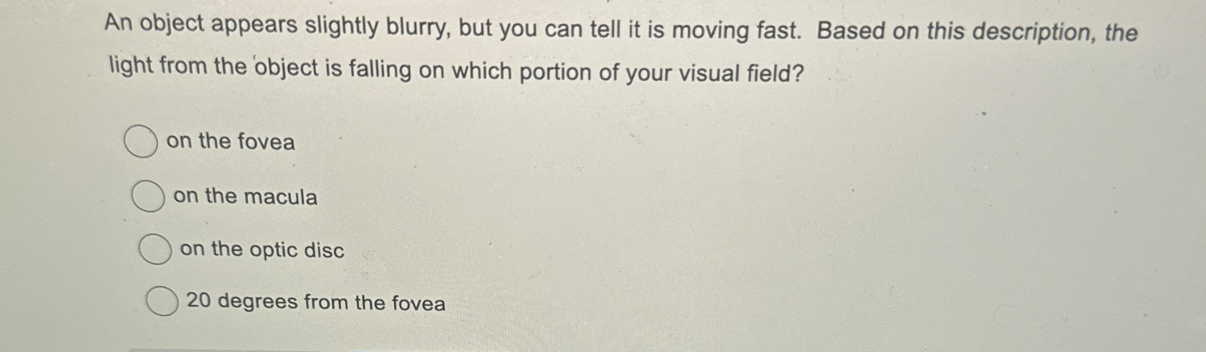 Solved An object appears slightly blurry, but you can tell | Chegg.com