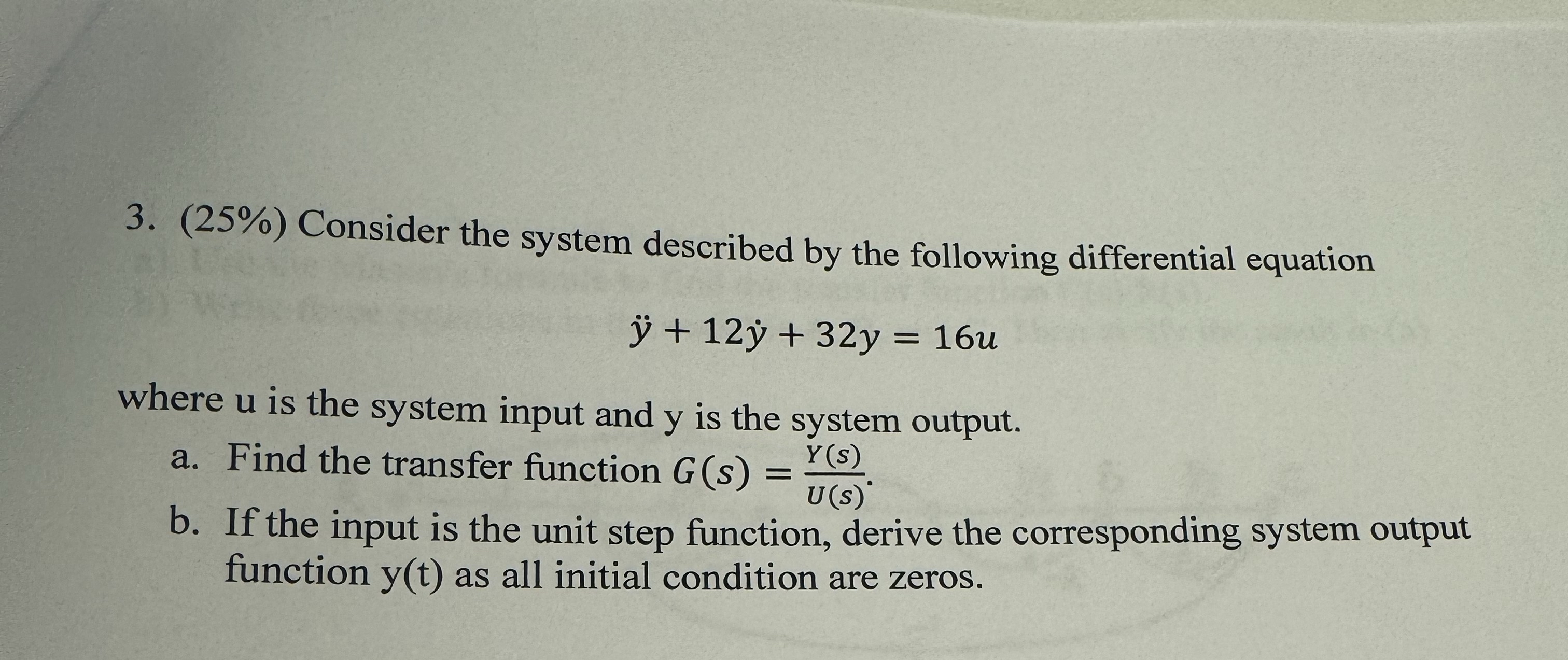 Solved (25%) ﻿Consider the system described by the following | Chegg.com