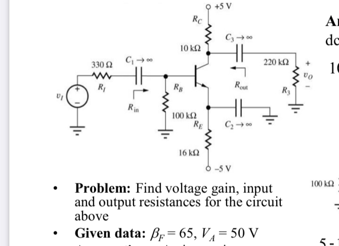 Solved Problem: Find voltage gain, input100kΩand output | Chegg.com