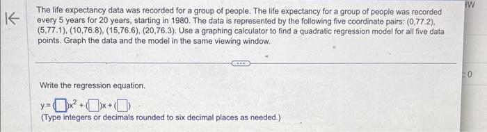 Solved The life expectancy data was recorded for a group of | Chegg.com