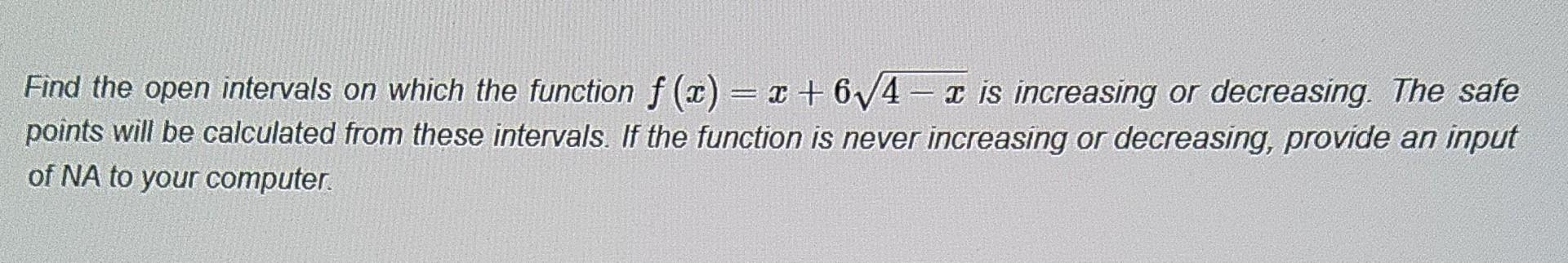 Solved find the open intervals on which the function is | Chegg.com