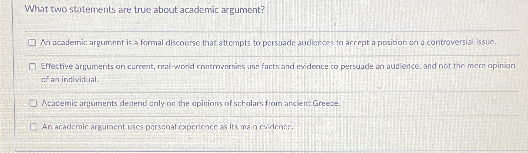 What two statements are true about academic | Chegg.com