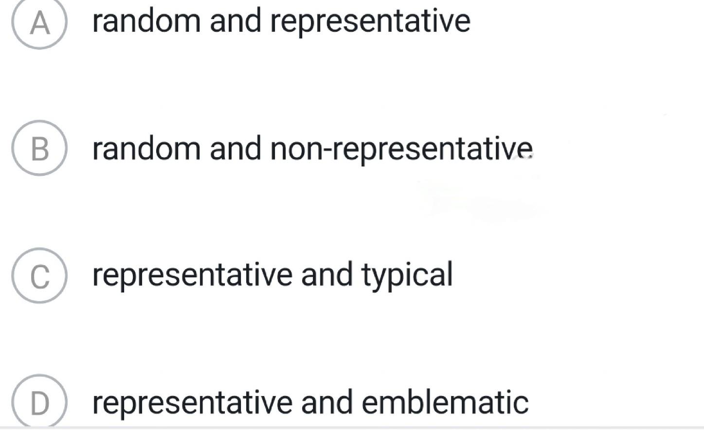 Solved Samples should be both random and representative | Chegg.com
