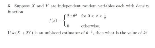 Solved 5. Suppose X and Y are independent random variables | Chegg.com