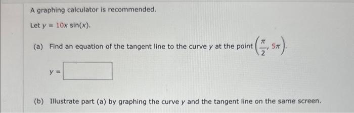Solved A graphing calculator is recommended. Let | Chegg.com