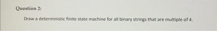 Draw A Deterministic Finite State Machine For All