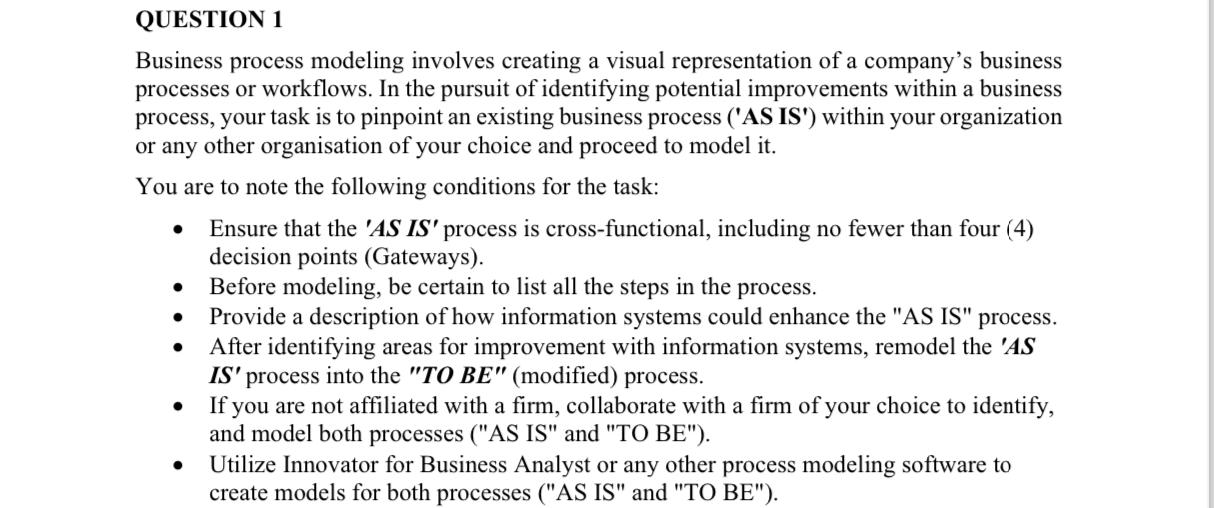 Solved QUESTION 1Business process modeling involves creating | Chegg.com