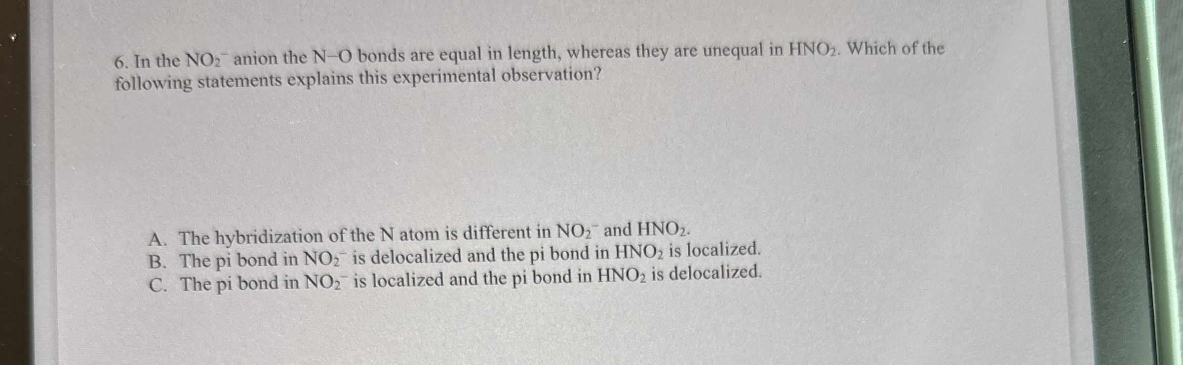 Solved In the NO2-anion the N-O ﻿bonds are equal in length, | Chegg.com