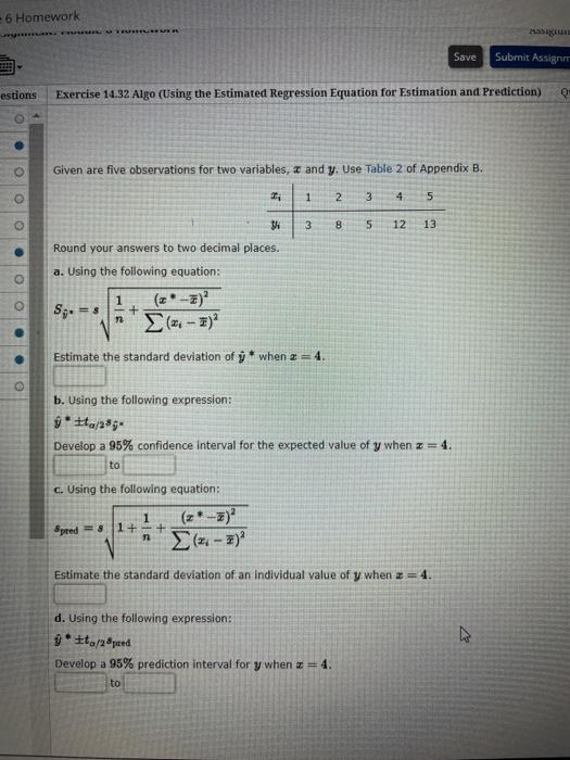 Solved 6 Homework Save Submit Assign estions Exercise 14.32 | Chegg.com