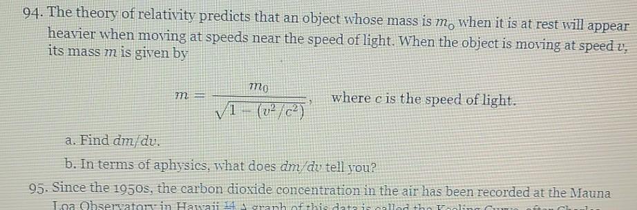 Solved 94. The theory of relativity predicts that an object | Chegg.com