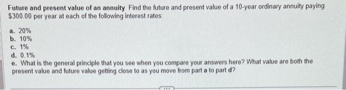 Solved Future and present value of an annuity Find the | Chegg.com