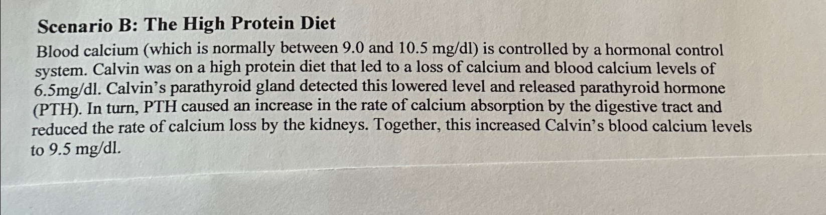 Solved Scenario B: The High Protein DietBlood calcium (which | Chegg.com