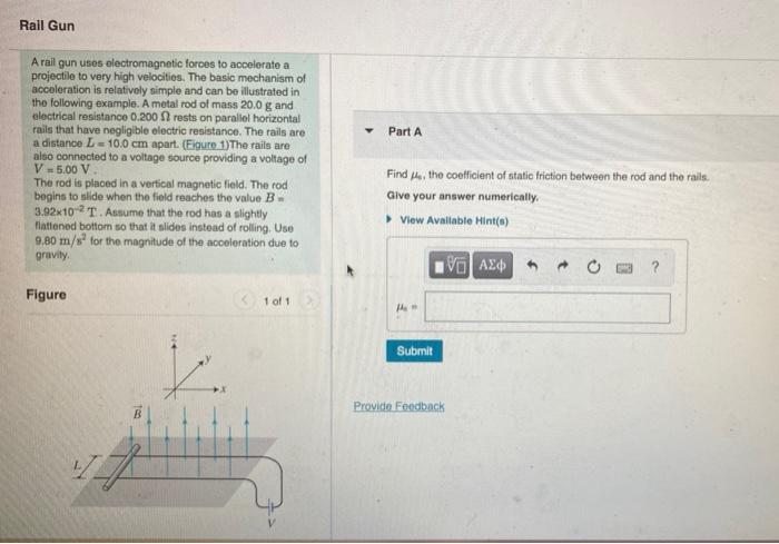 Solved Rail Gun Part A A rail gun uses electromagnetic | Chegg.com