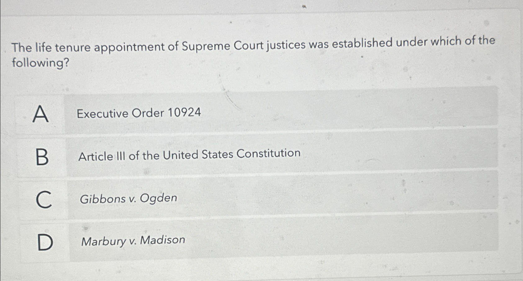 Solved The life tenure appointment of Supreme Court justices | Chegg.com