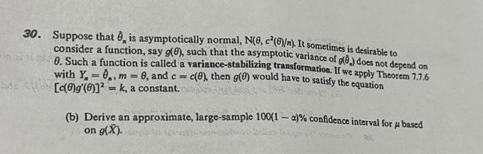 Solved Suppose that θ^n is asymptotically normal, | Chegg.com