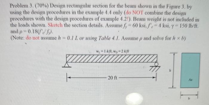Solved Problem 3. (70%) Design rectangular section for the | Chegg.com