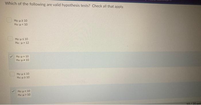 Solved Which of the following are valid hypothesis tests? | Chegg.com