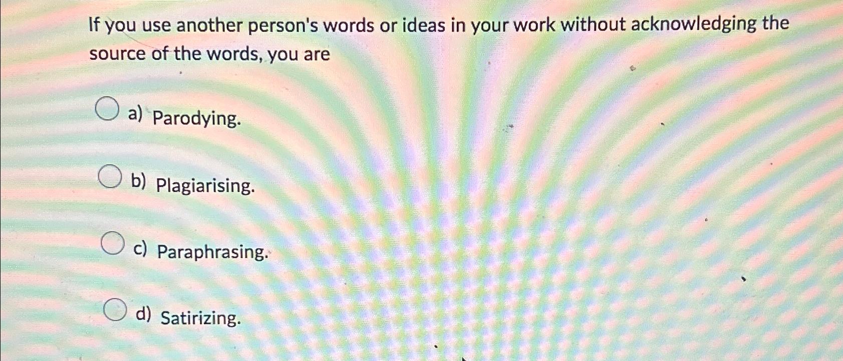 Solved If you use another person's words or ideas in your | Chegg.com