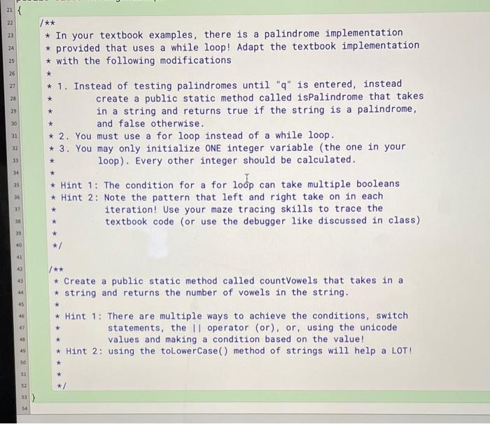Solved 21 22 23 24 25 26 * 27 28 29 30 /** * In your | Chegg.com