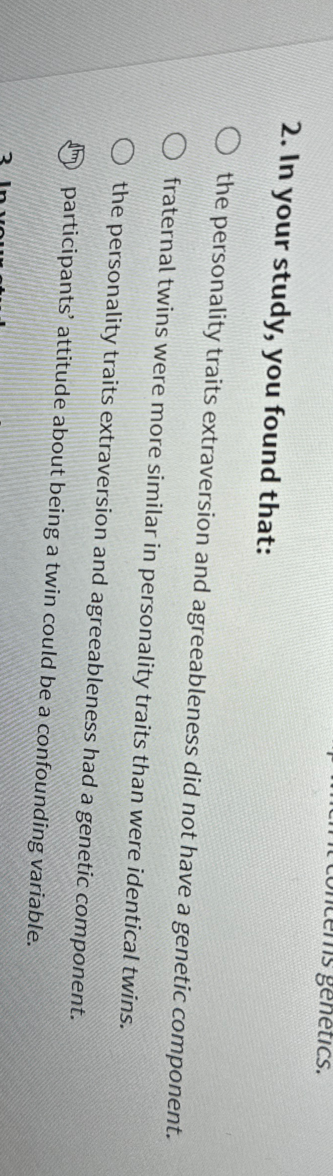 Solved In your study, you found that:the personality traits | Chegg.com