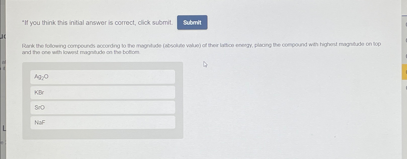 Solved *If you think this initial answer is correct, click | Chegg.com