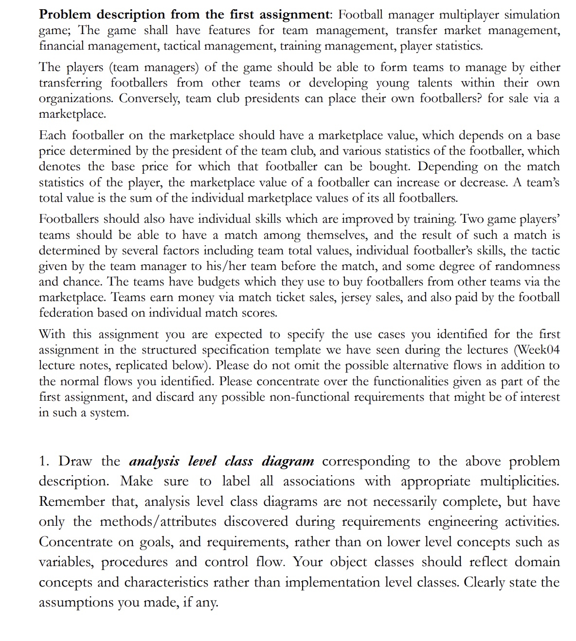 Solved Problem description from the first assignment: | Chegg.com