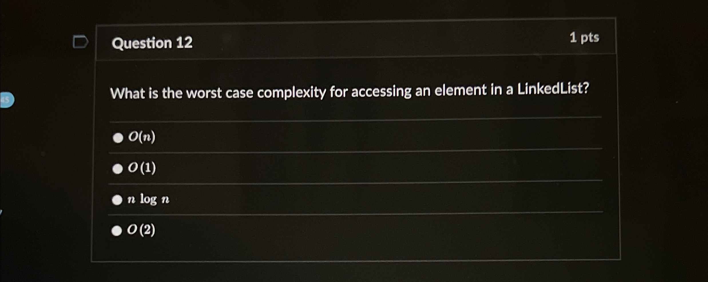 Solved Question 121 ﻿ptsWhat is the worst case complexity | Chegg.com