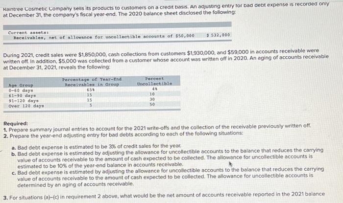 Solved Kaintree Cosmetic Company sells its products to | Chegg.com