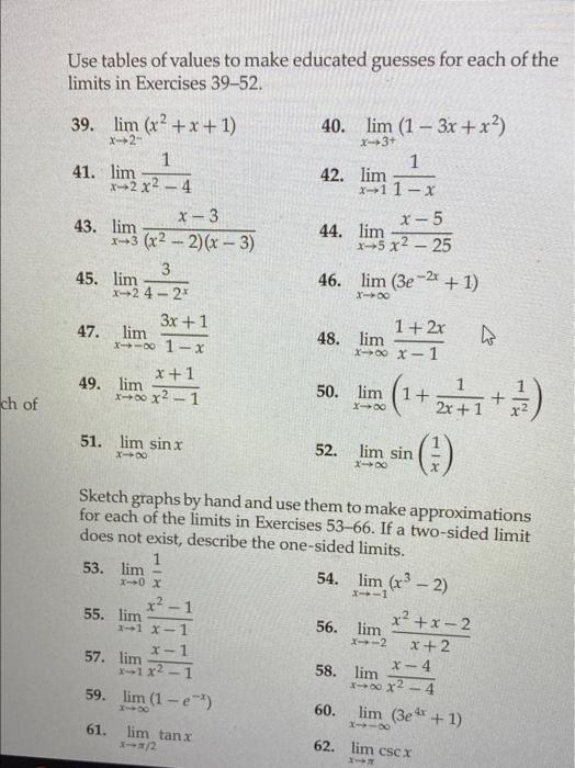 Solved X-3+ Use tables of values to make educated guesses | Chegg.com