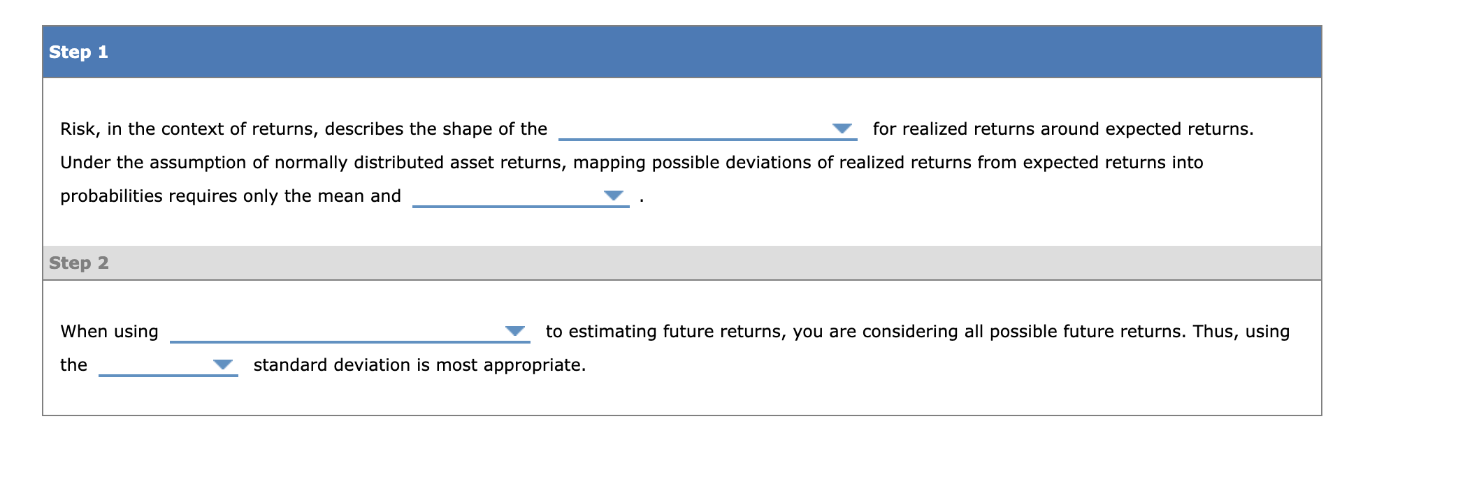 Solved Step 1Risk, in the context of returns, describes the | Chegg.com