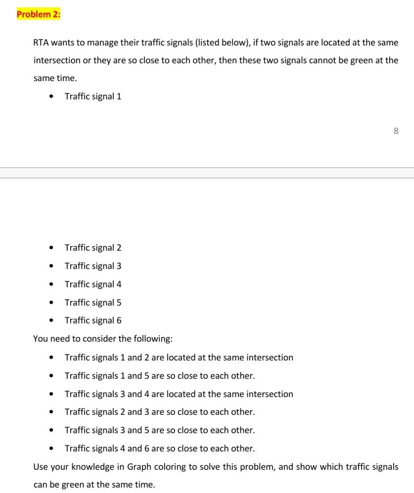 Solved Problem 2: RTA wants to manage their traffic signals | Chegg.com