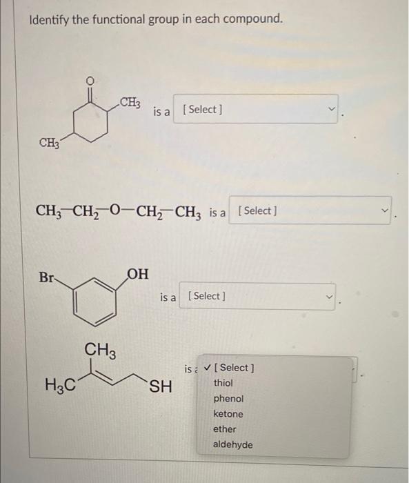 Solved Identify the functional group in each compound. CH3 | Chegg.com