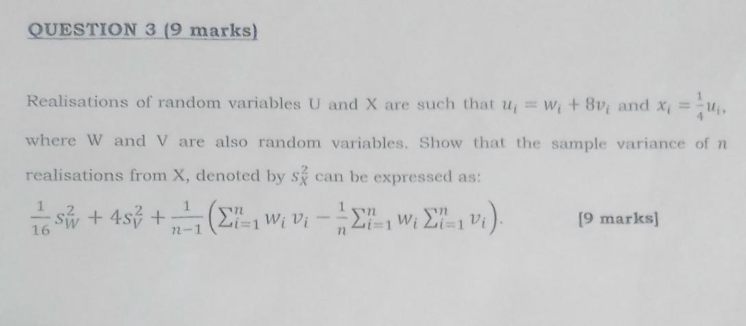 Solved QUESTION 3 (9 marks) Realisations of random variables | Chegg.com