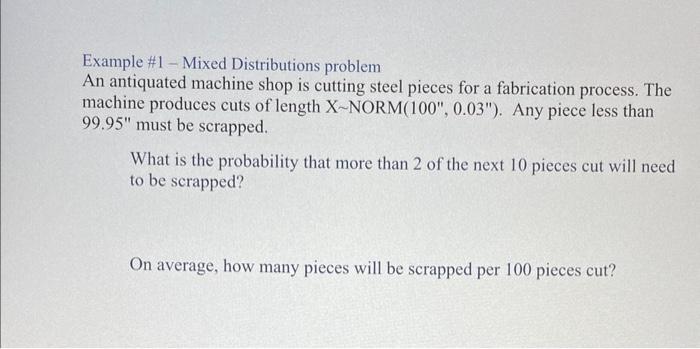 Solved Example \#1 - Mixed Distributions problem An | Chegg.com