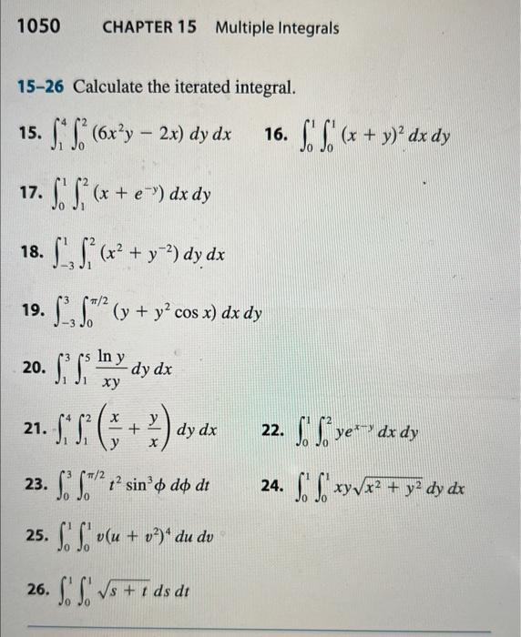 Solved 1050 CHAPTER 15 Multiple Integrals 15-26 Calculate | Chegg.com
