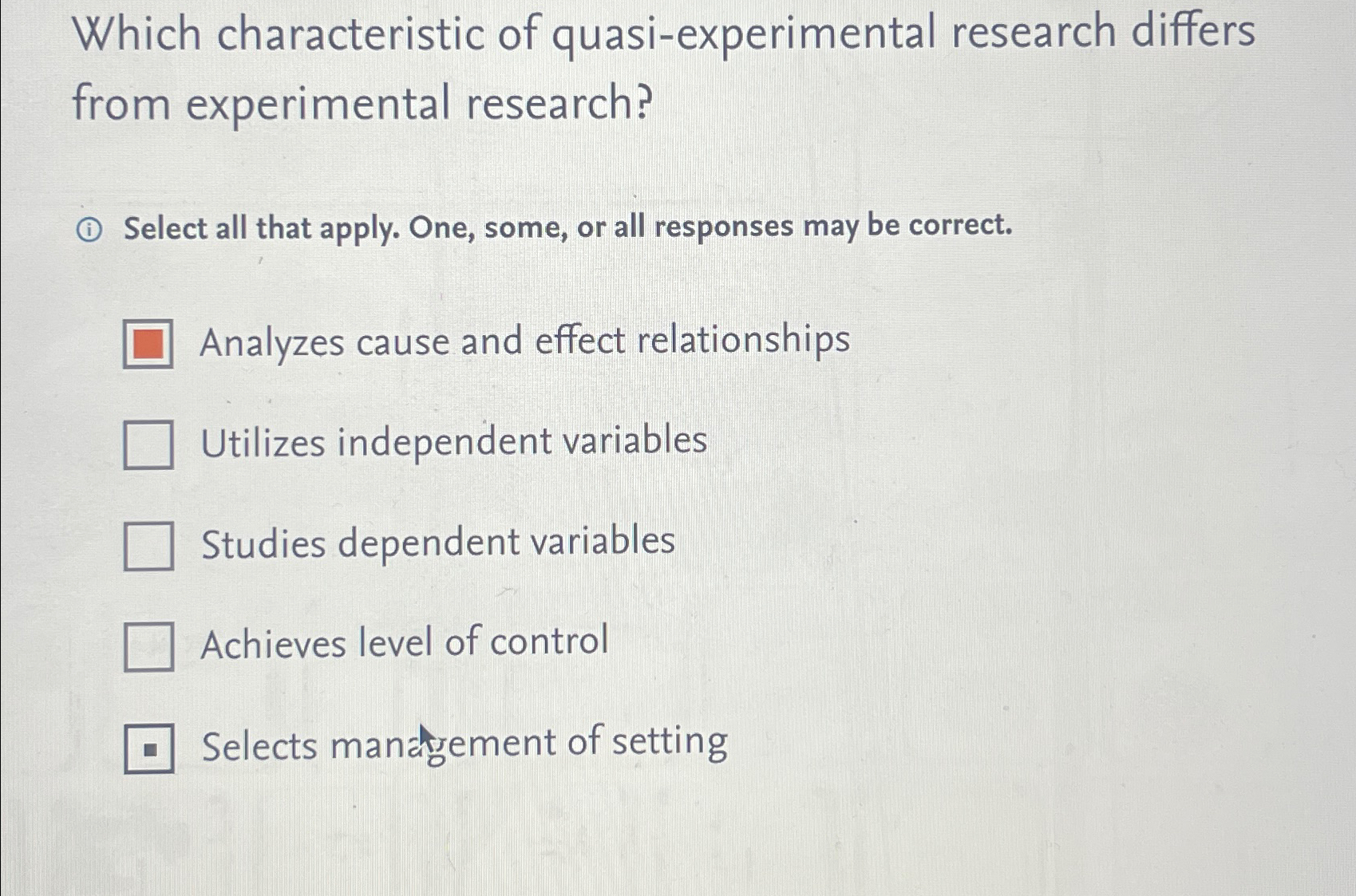 Solved Which characteristic of quasi-experimental research | Chegg.com