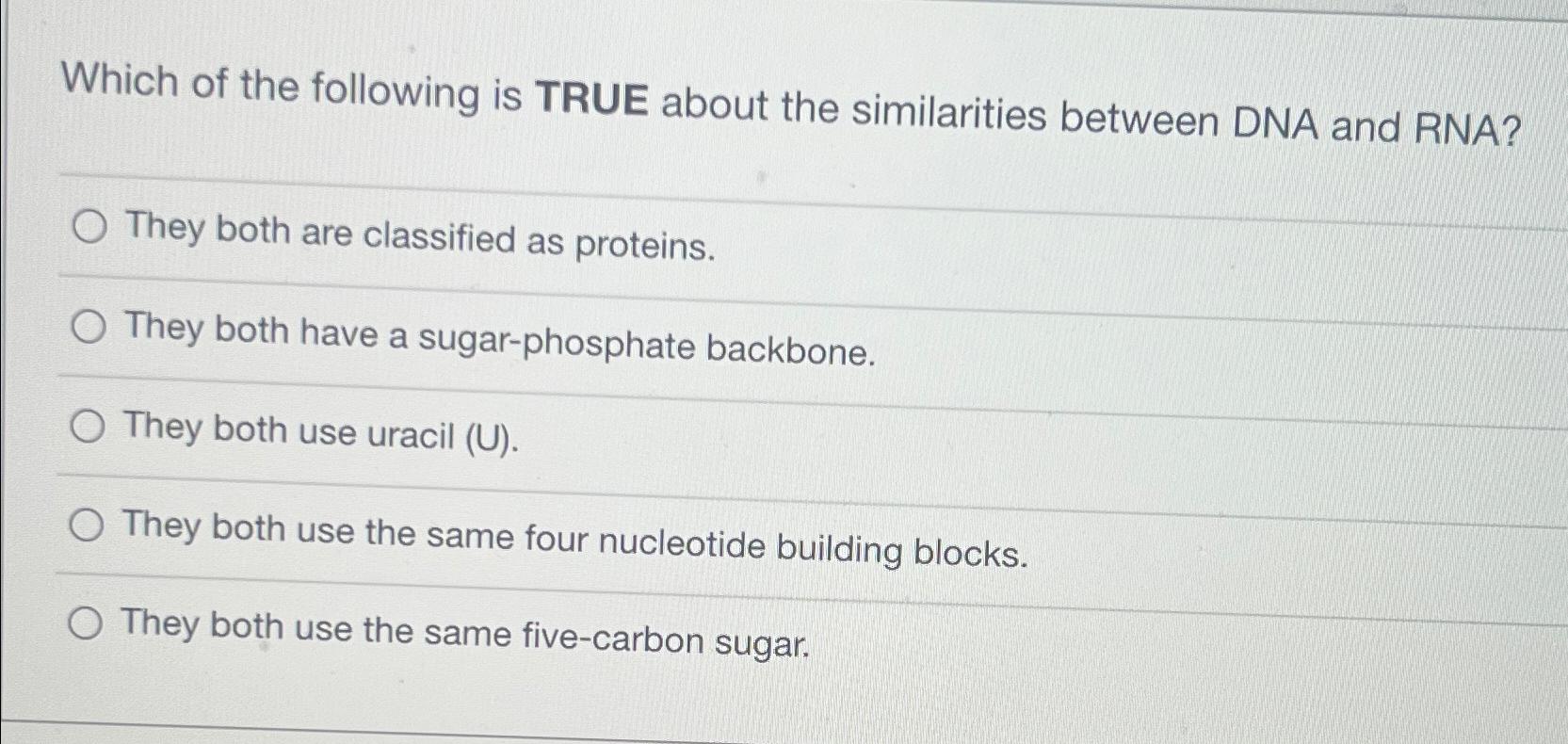 Solved Which of the following is TRUE about the similarities | Chegg.com