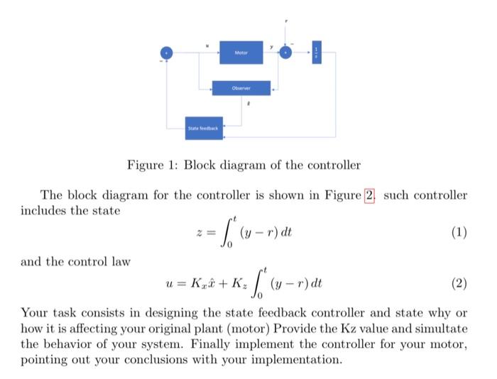 Solved Implement a state feedback controller with integral | Chegg.com