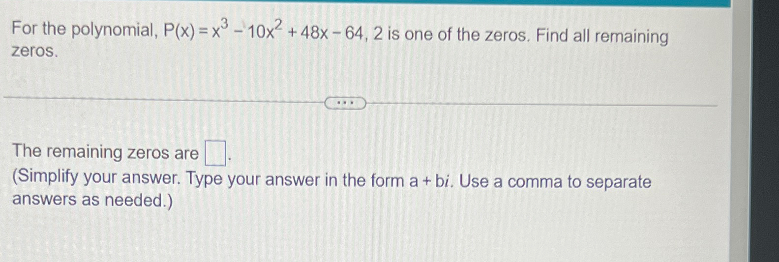 For The Polynomial P X X3 10x2 48x 64 2 ﻿is One Of
