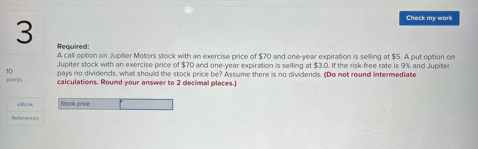 Solved 310Required:A call option on Jupiter Motors stock | Chegg.com